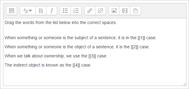 Moodle: Activities & Resources: Quiz Question Types: Drag and Drop into Text - GROK Knowledge Base